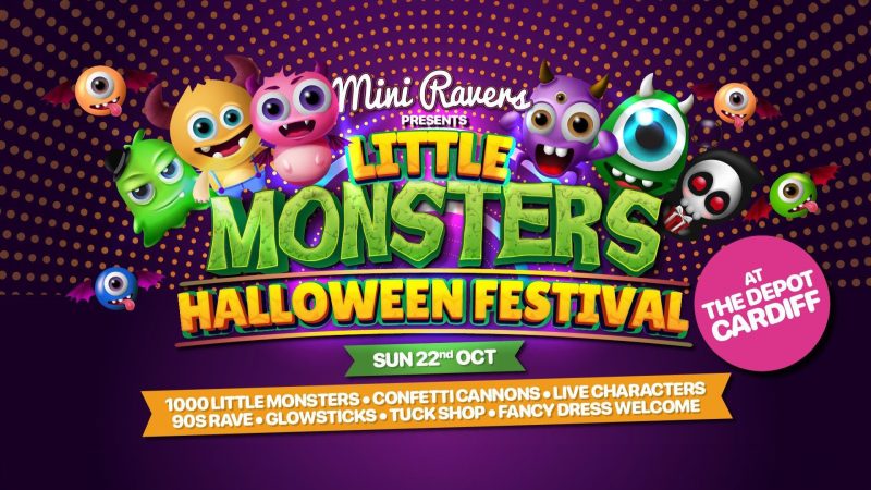 Mini Ravers Cardiff - Lil Monsters Halloween Festival