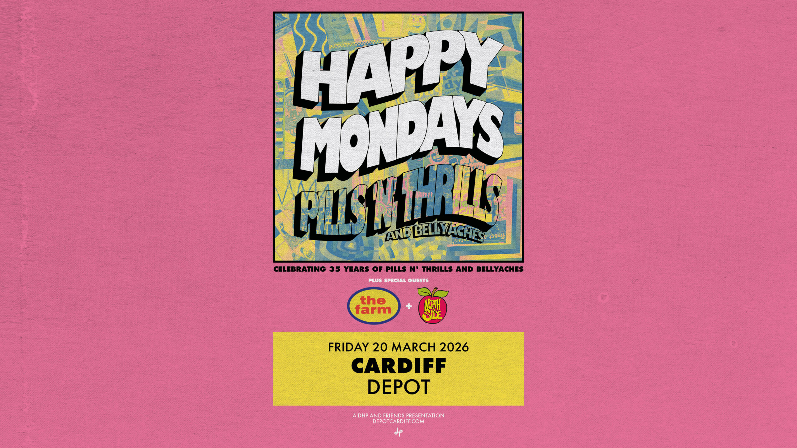 Happy Mondays – DEPOT, 20 Mar 2026