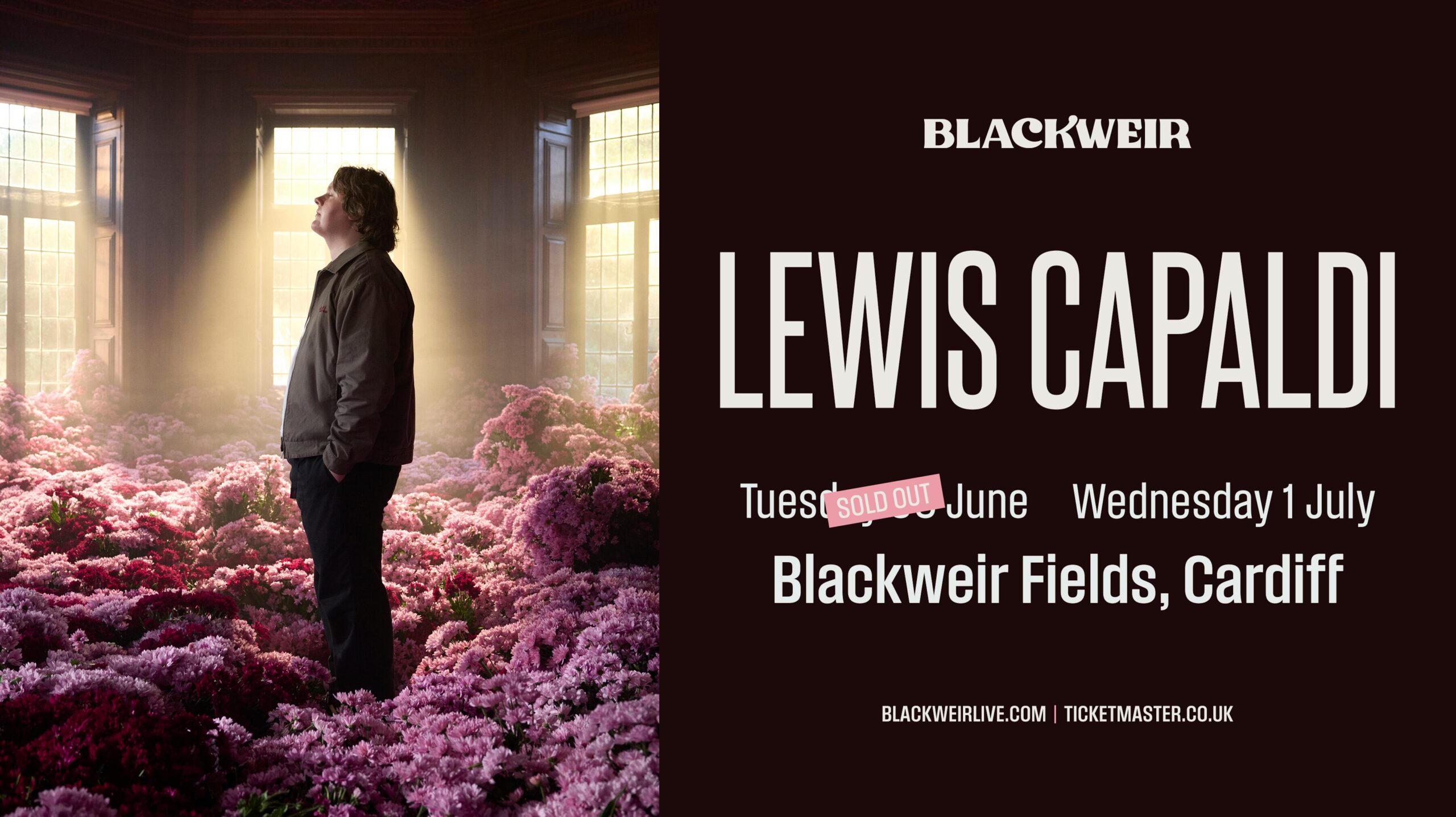 SOLD OUT: Lewis Capaldi – Blackweir Fields, 30 Jun 2026